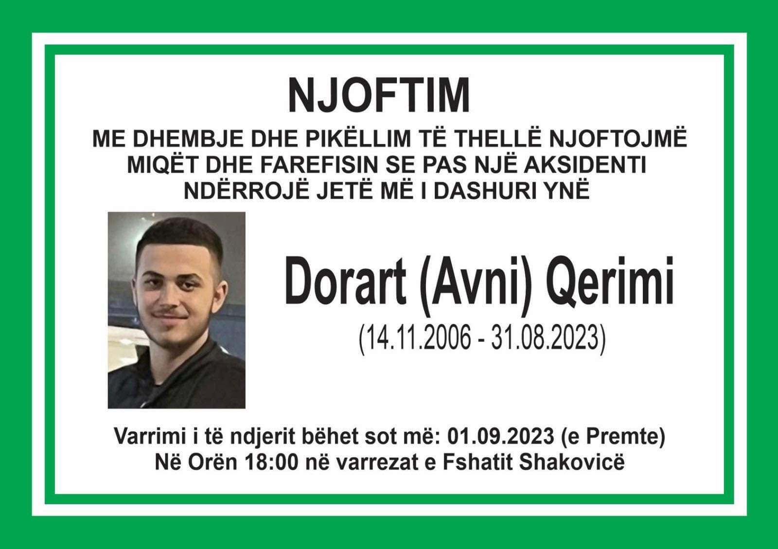 Podujevë; Ndërron jetë në moshën 17 vjeçare, Dorart Qerimi (Foto)