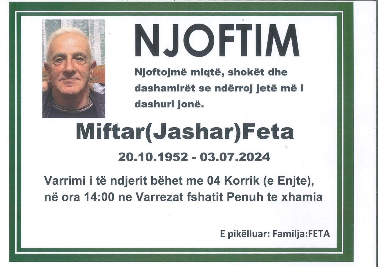 Podujevë; Ndërron jetë Miftar Feta (Foto)