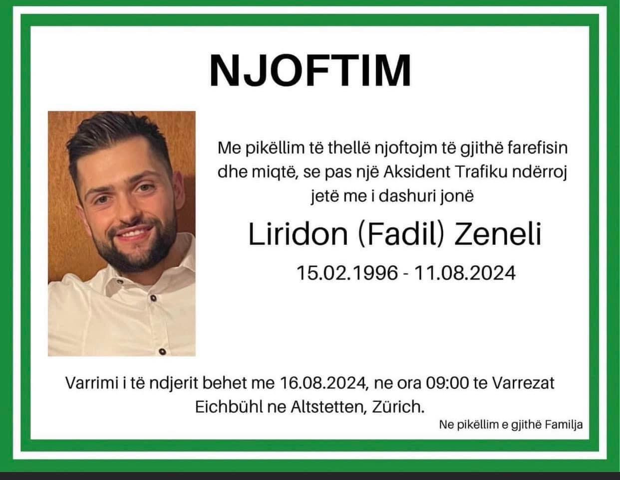 Shumë e dhimbshme; Humb jetën në një aksident në Zvicër, Liridon Zeneli ...